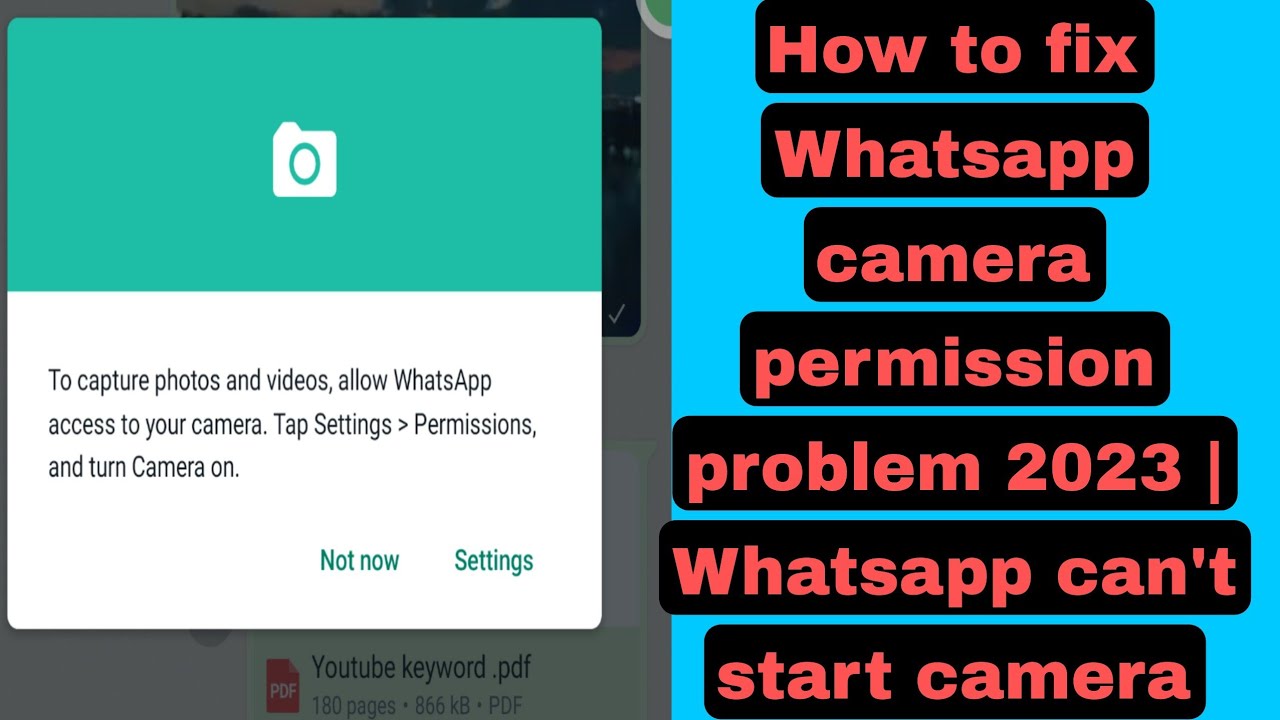 How to fix Whatsapp camera permission problem 2023 | Whatsapp can't start camera - YouTube