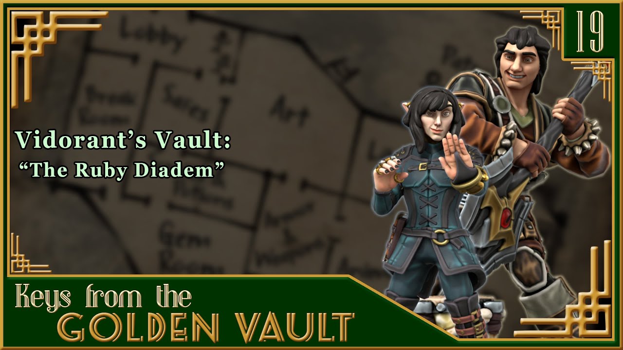 Keys from the Golden Vault | S1E19 | Vidorant's Vault: The Ruby Diadem ...