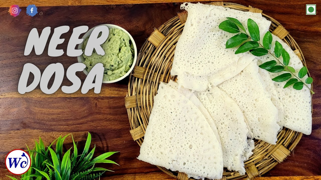 Neer Dosa | Neer Dose | Breakfast Recipe - YouTube