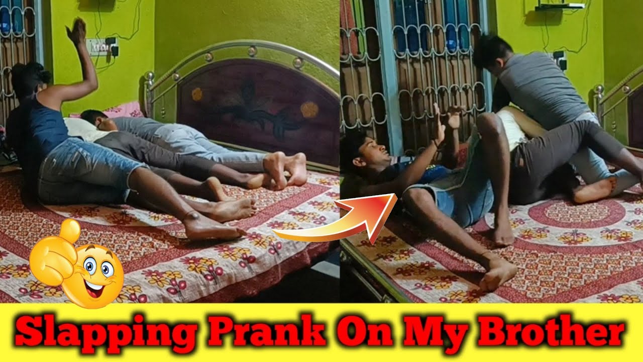 Slapping Prank On My Brother | Slapping Prank in India ( GONE WRONG ) Prank By Toton Lifestyle ...