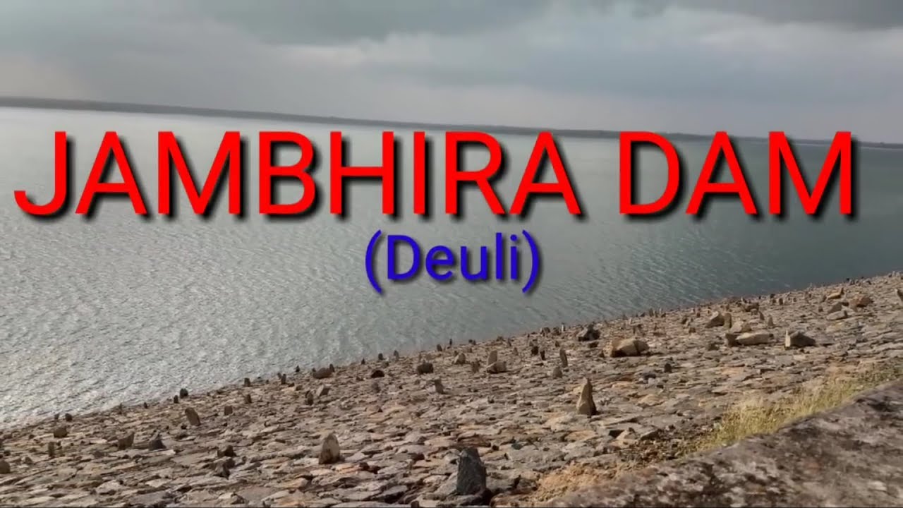 JAMBHIRA DAM | DEULI DAM |MAYURBHANJ MIRROR | EPISODE-2 - YouTube