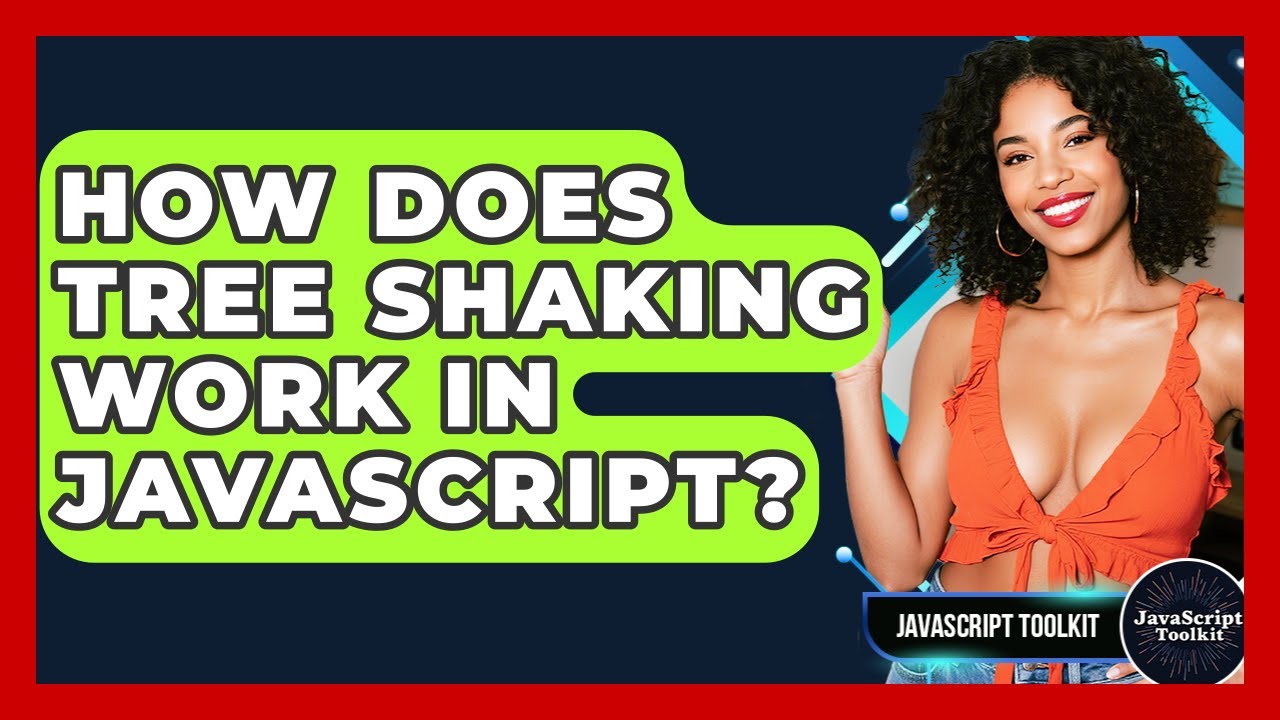 How Does Tree Shaking Work In JavaScript? - JavaScript Toolkit - YouTube