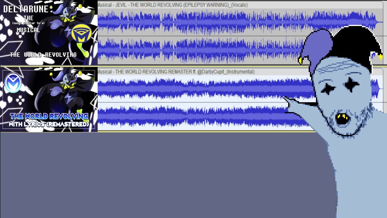 Deltarune the (not) Musical - THE WORLD REVOLVING REMASTER - BUT ITS ...
