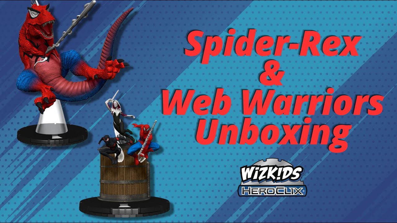 Nuevas figuras de HeroClix: Spider-Rex y Web Warriors Unboxing - YouTube