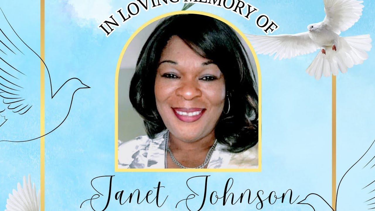 Thanksgiving Service For the life of Janet Johnson - YouTube