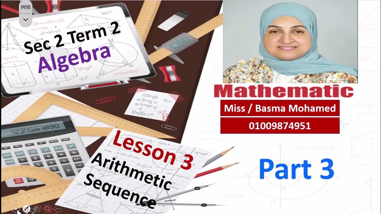 Arithmetic sequence part 3 sec 2 term 2 - YouTube