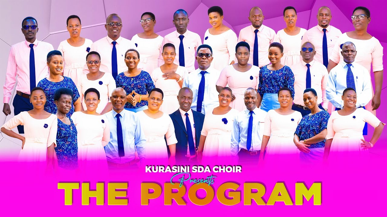 🔴LIVE: THE PROGRAM ~ KURASINI SDA CHOIR - YouTube