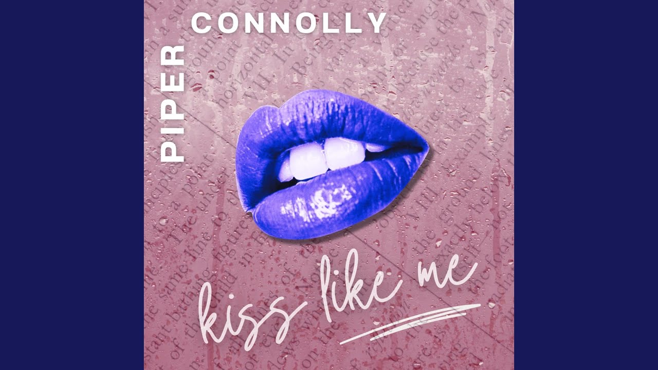 kiss like me - YouTube