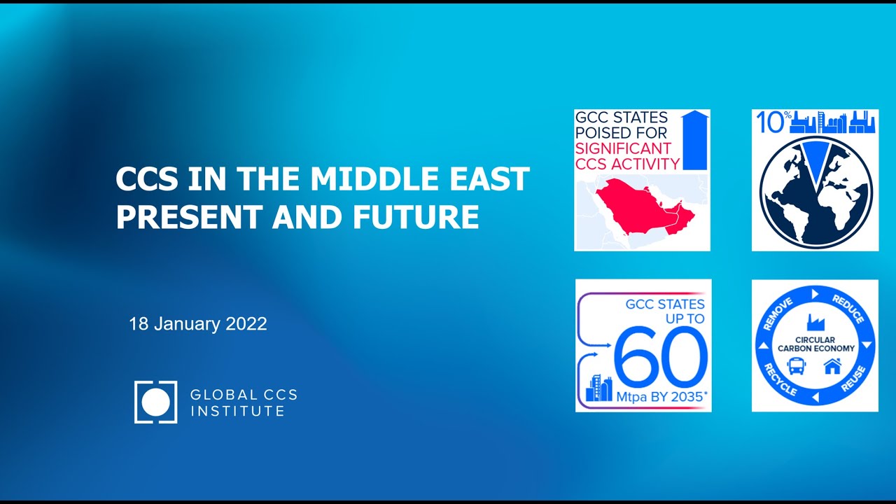 CCS in the Middle East – Present and Future - YouTube