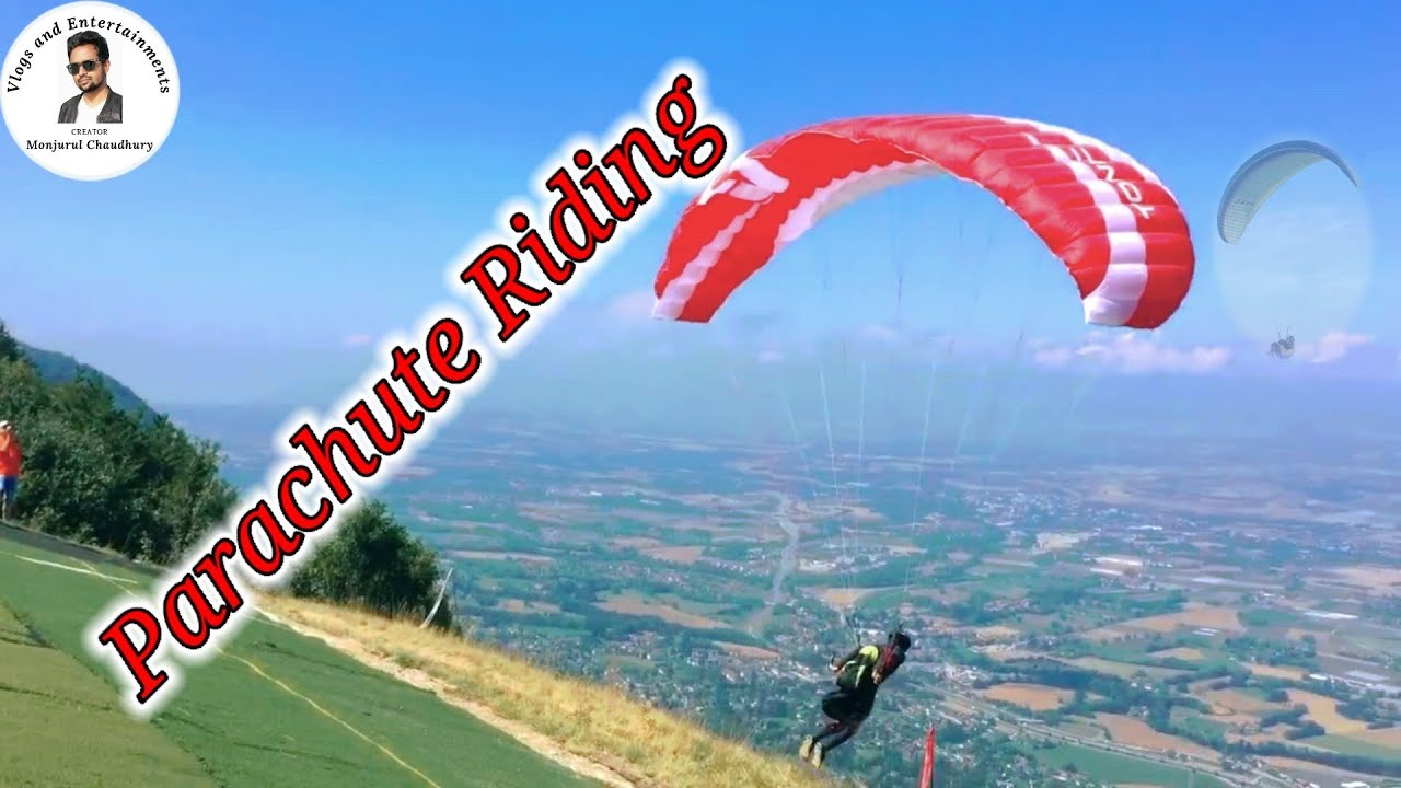 Parachute Riding || skydiving || Paragliding || how to ride Parachute ...