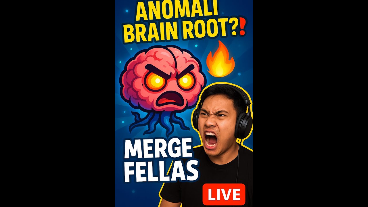 ANOMALI BRAIN ROOT?! 🔥 Merge Fellas GILA-GILAAN!! | Live Indonesia ...