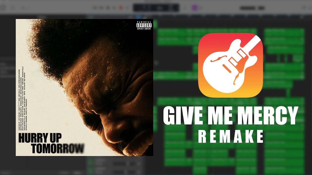 The Weeknd - Give Me Mercy [GarageBand Remake] - YouTube