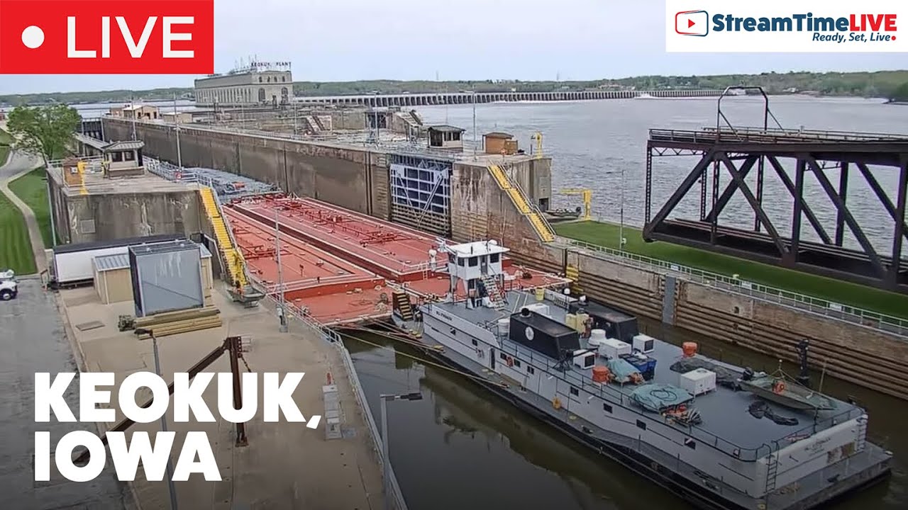 Mississippi River Lock 19 | Keokuk, IA, USA | StreamTime LIVE - YouTube