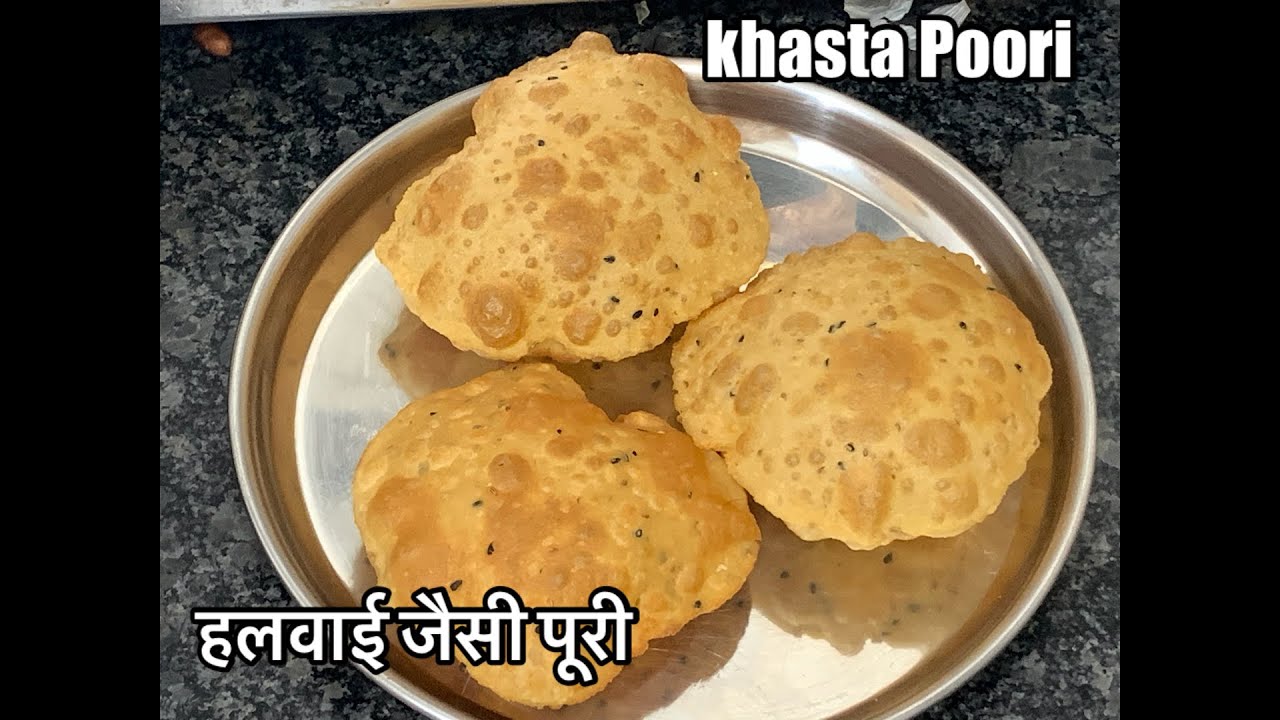 Azwain Kalaunji Khasta Poori - Poori Recipe- How to make Khasta Poori ...