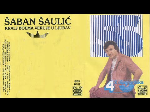 Saban Saulic - Tri bokala za tri druga - (Audio 1987)