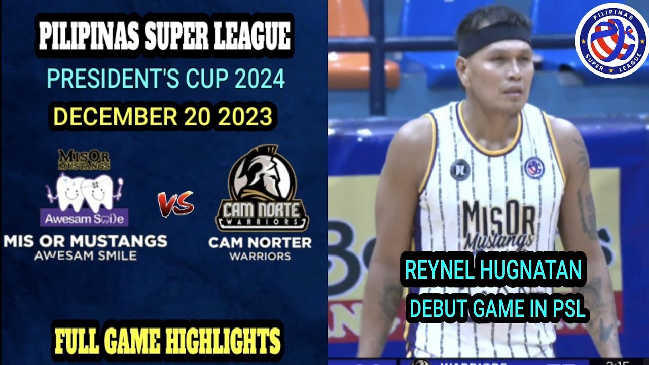 PSL HIGHLIGHTS | CAM NORTE WARRIORS VS MISOR MUSTANGS AWESAM SMILE ...