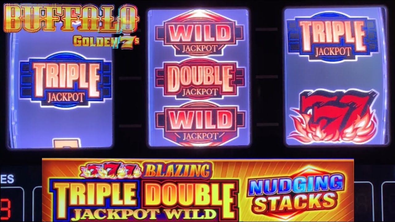 I finally got to play TRIPLE DOUBLE JACKPOT WILD BLAZING 777 NUDGING STACKS! 3 REEL Buffalo ...