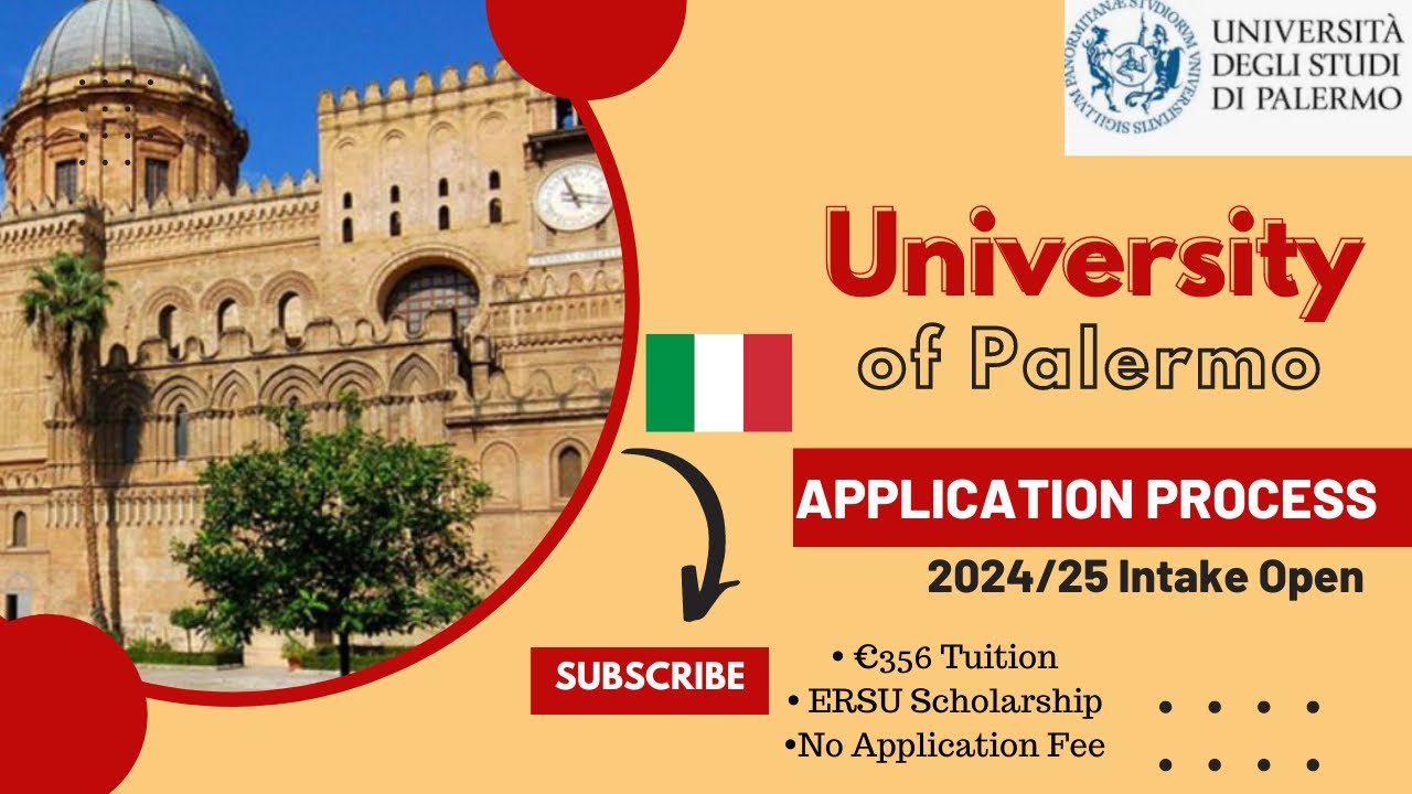 UNIVERSITY OF PALERMO APPLICATION PROCESS 2024/25| €356 TUITION| NO ...