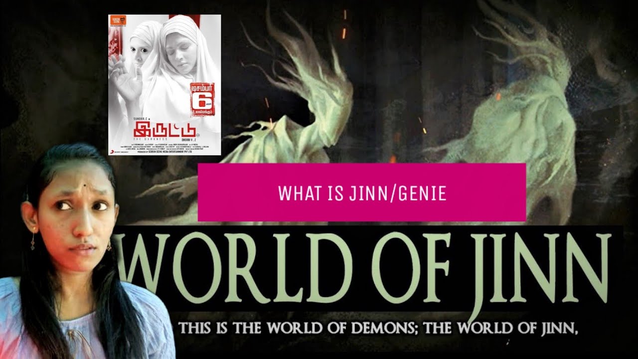 What is Jinn/Genie? || Jinn Real Story Explained || Tamil Horror Story ...