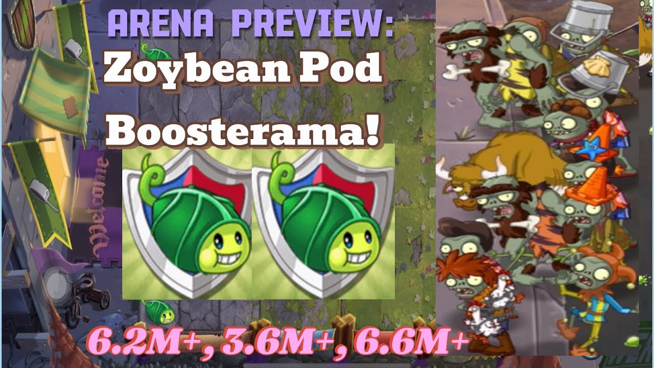 PVZ2,the Zoybean Pod Boosterama is an exhilarating event1️⃣6,203 ...