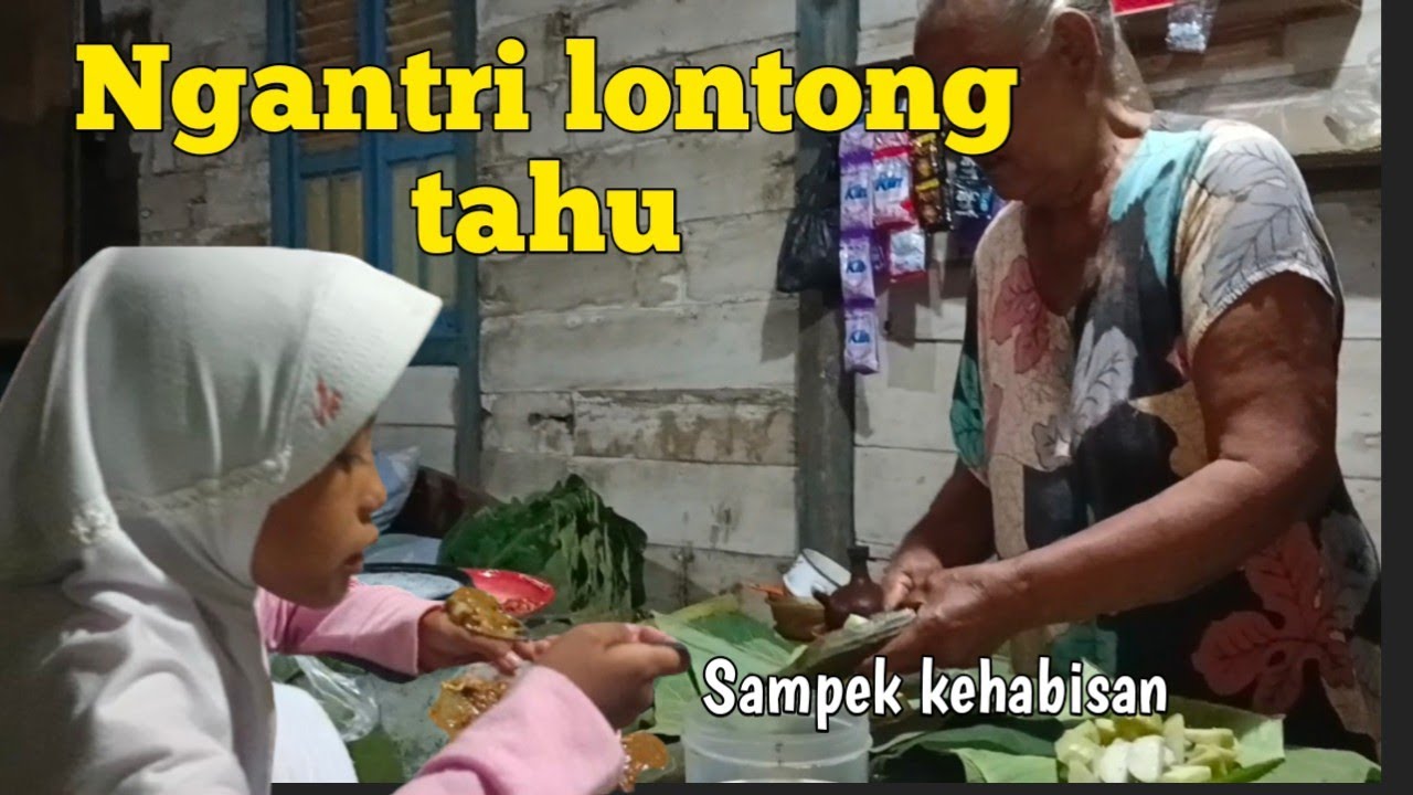 NGANTRI LONTONG TAHU SUINE RAM sampek gak kebagian - YouTube