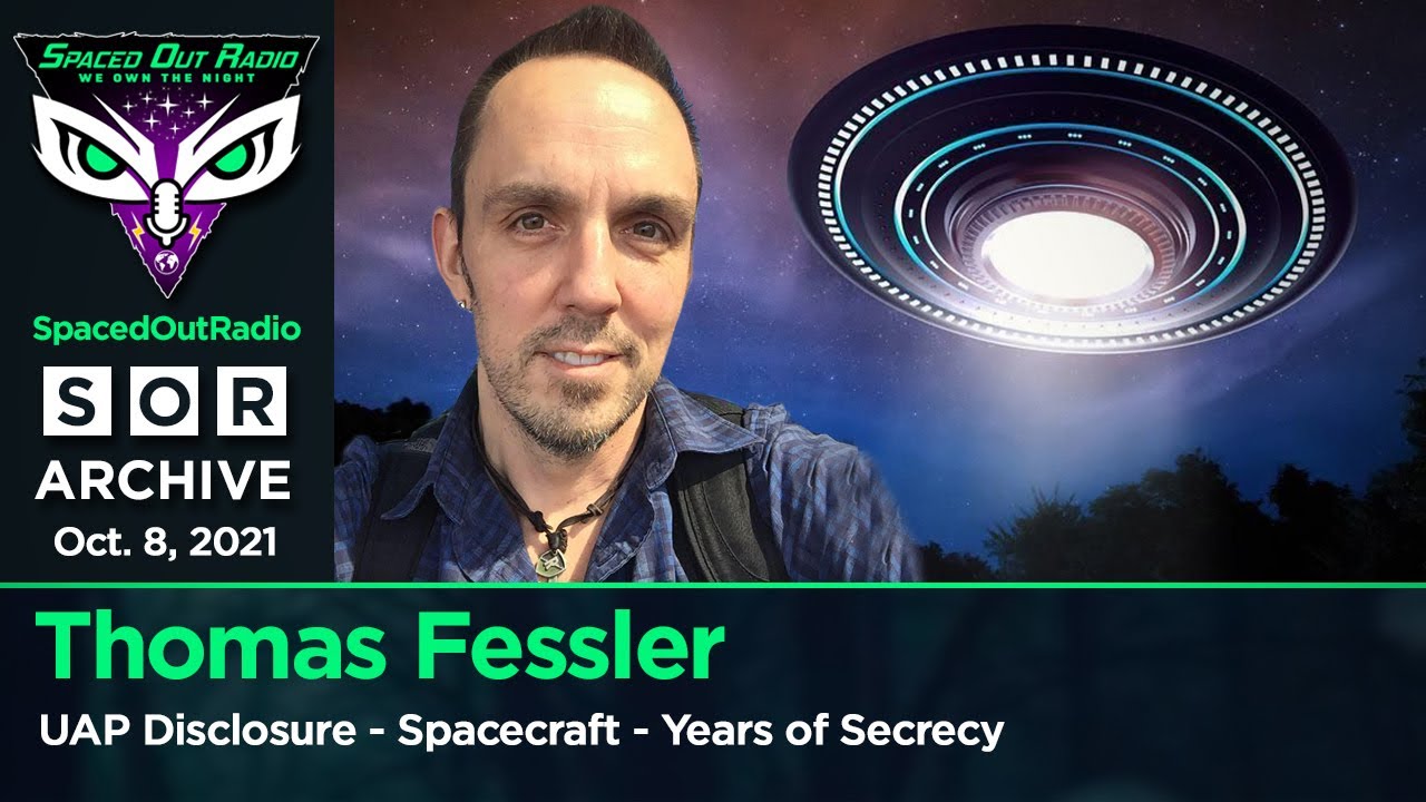 Thomas Fessler - UAP Disclosure - Spacecraft - Years of Secrecy! - YouTube