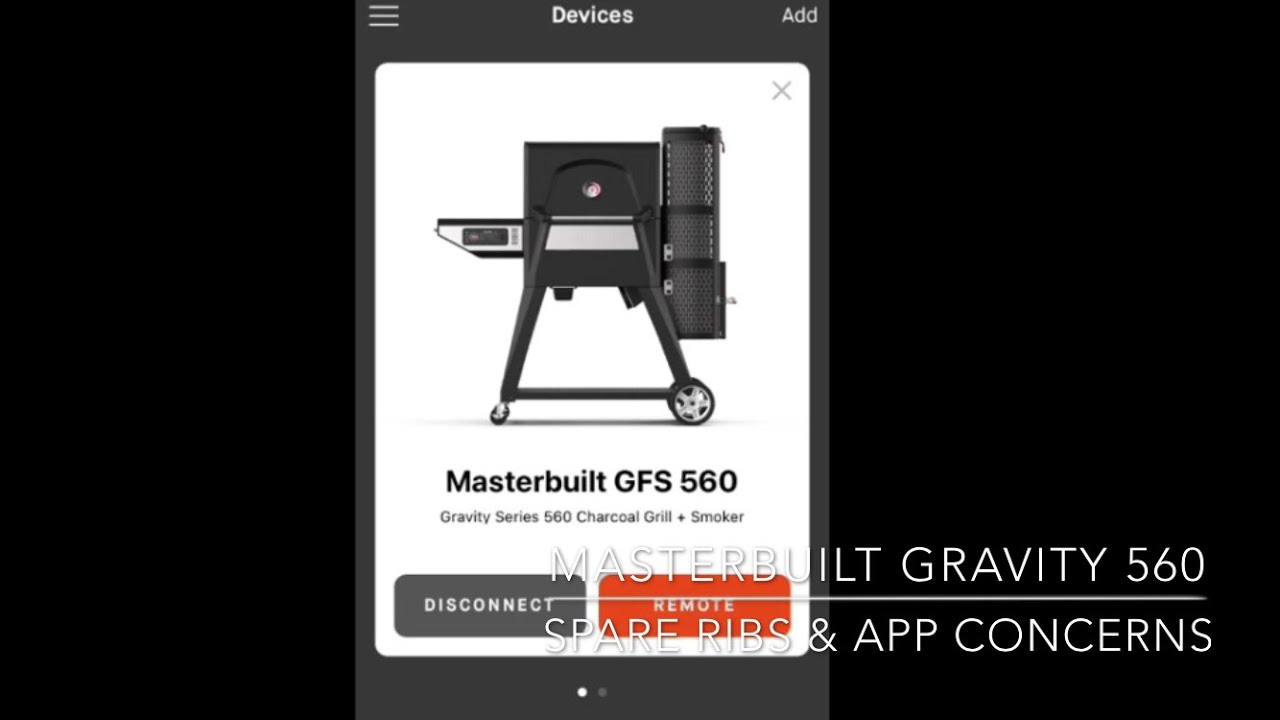 Spare Ribs on the Masterbuilt Gravity Series 560 and Masterbuilt App ...