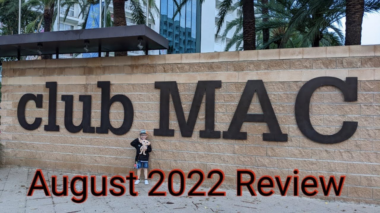 Club Mac Alcudia Review August 2022 #clubmac #Alcudia #familyholiday ...