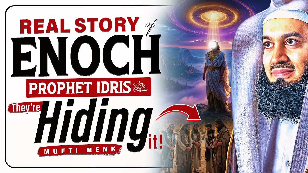 The Complete STORY of the ENOCH (Prophet Idris عَلَیهِ‌السَّلام) | Don ...