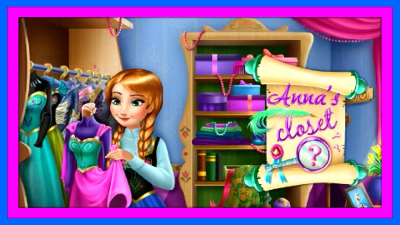 FROZEN PRINCESS ANNA'S CLOSET/DRESS UP GAMES FOR GIRLS - YouTube