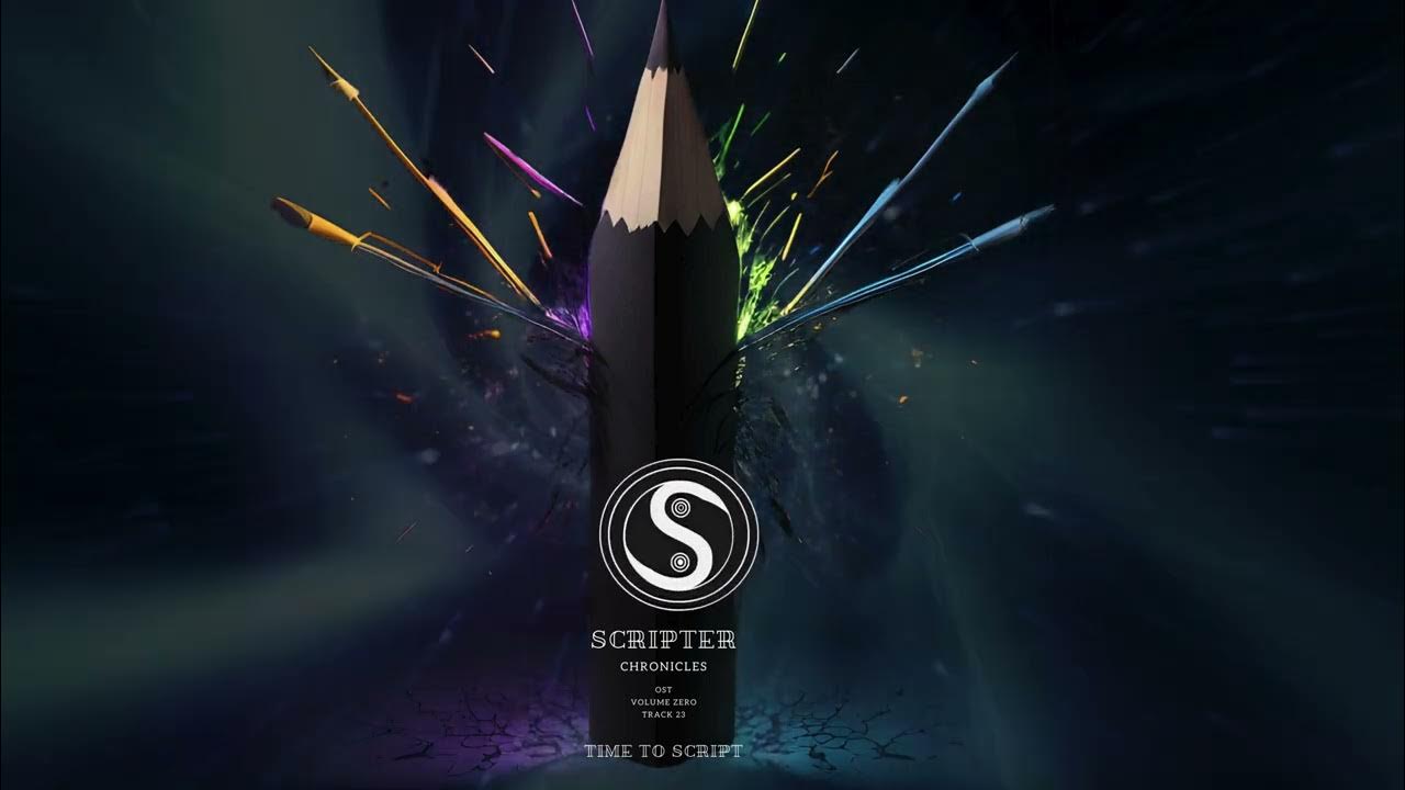 TIME TO SCRIPT [SCRIPTER CHRONICLES: OST-V0-T23] - YouTube