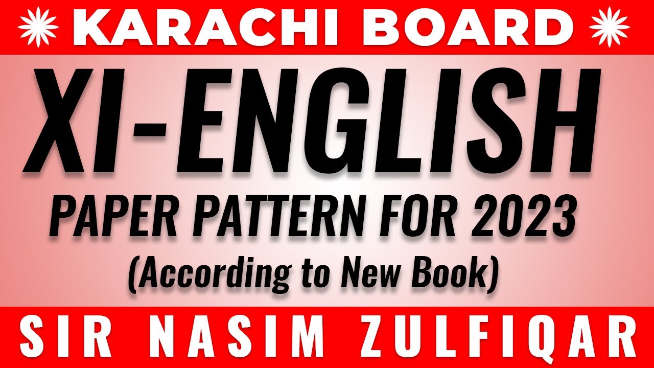 XI English Paper Pattern for 2023 Examination - YouTube