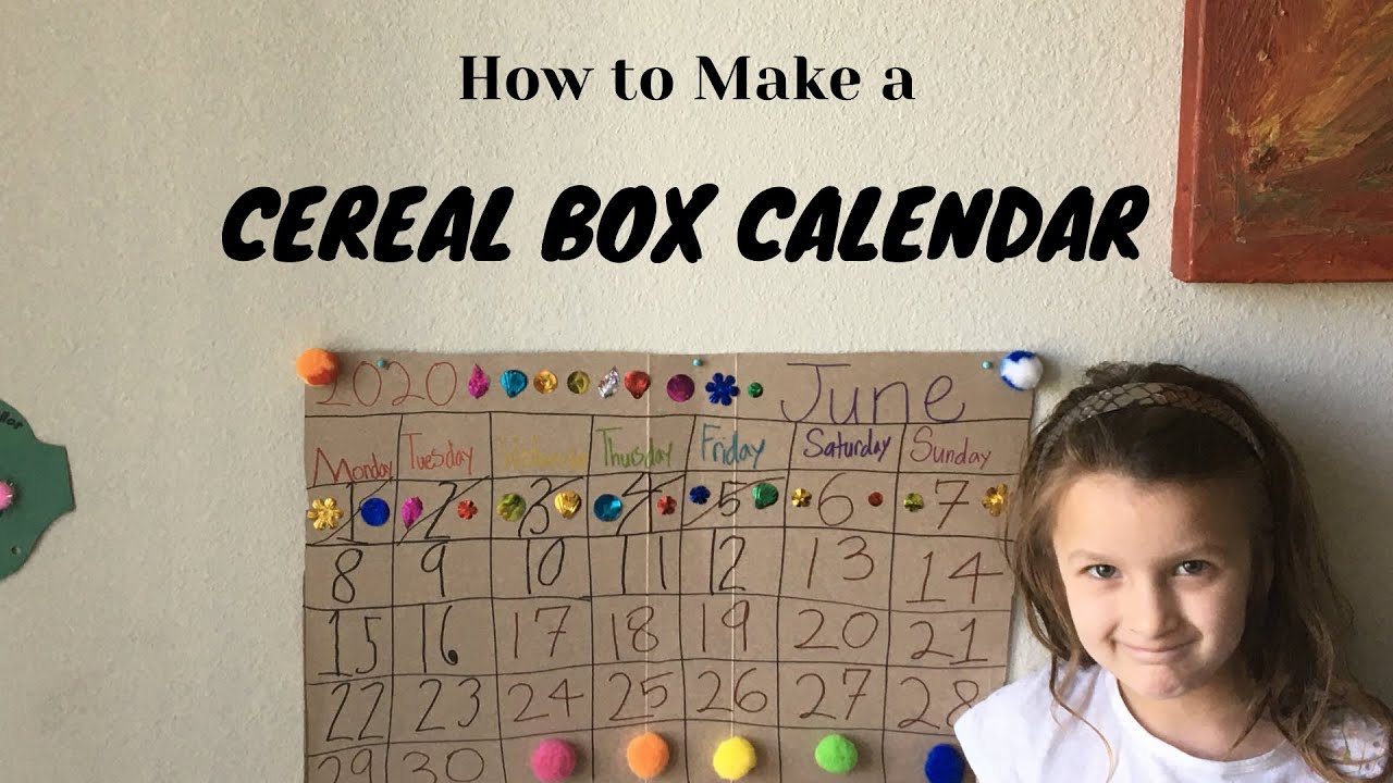 How to Make a Cereal Box Calendar - YouTube