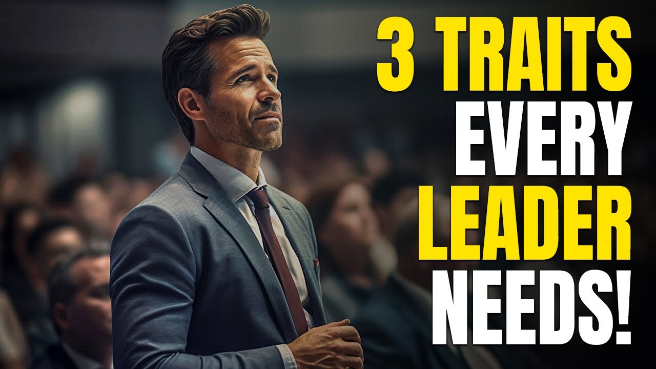 DO THIS TO BE MORE CONFIDENT: TOP 3 Leadership (Powerful Traits) - YouTube