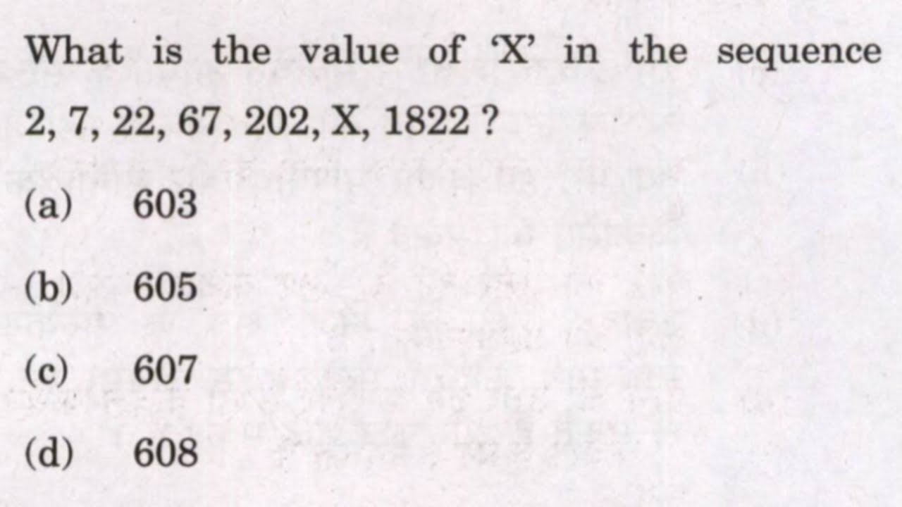 CSAT 2021 Solved Paper | What is the value of ‘X’ in the sequence 2, 7 ...