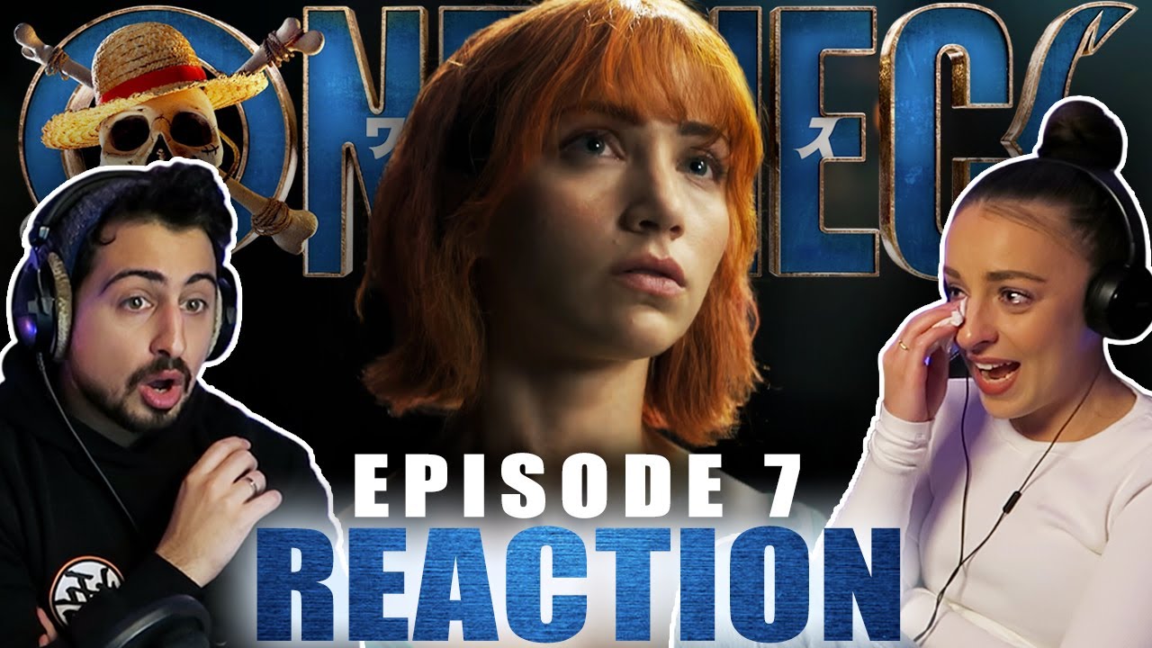 NAMI'S BACKSTORY! One Piece Episode 7 REACTION! | Netflix Live Action ...