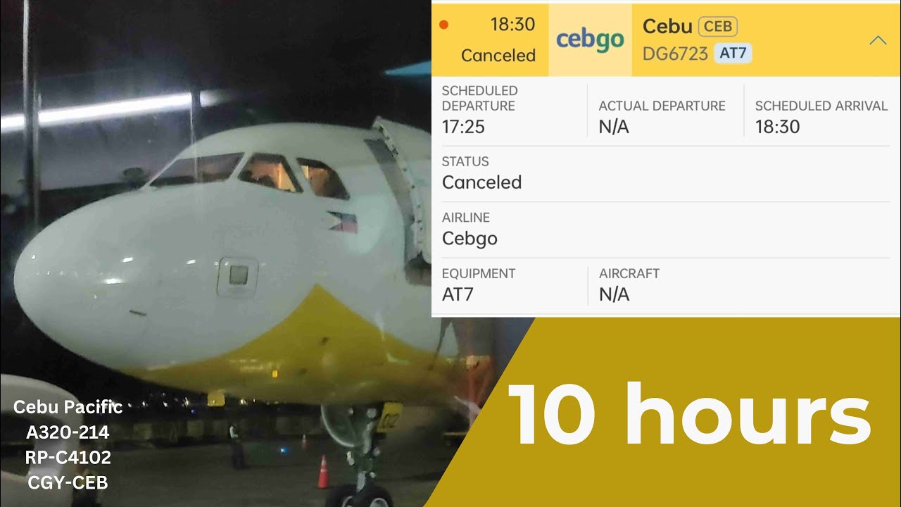 10 hours | Cebu Pacific A320Ceo | CGY-CEB | 9th Travel Vlog - YouTube