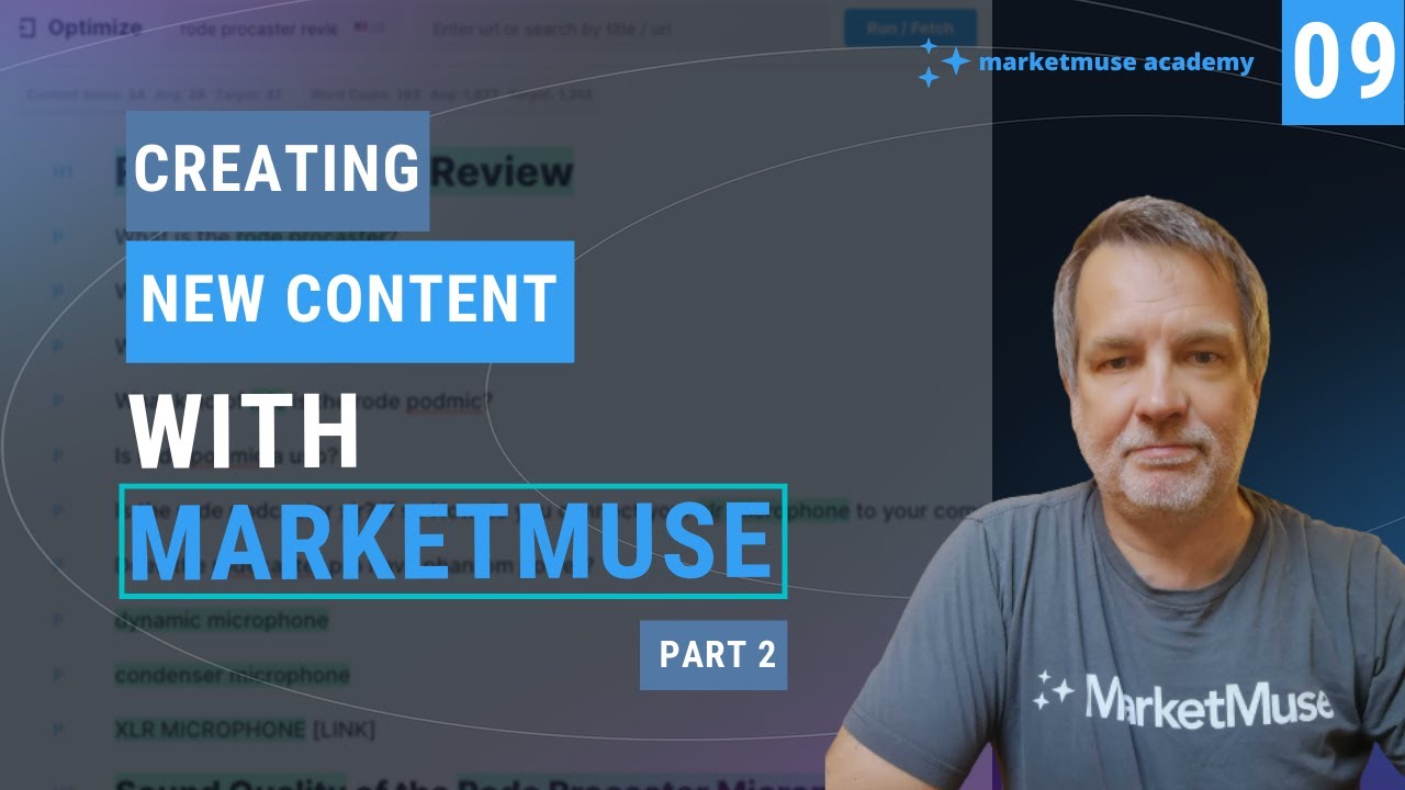 MarketMuse Academy - Creating New Content Using MarketMuse (Part 2 ...