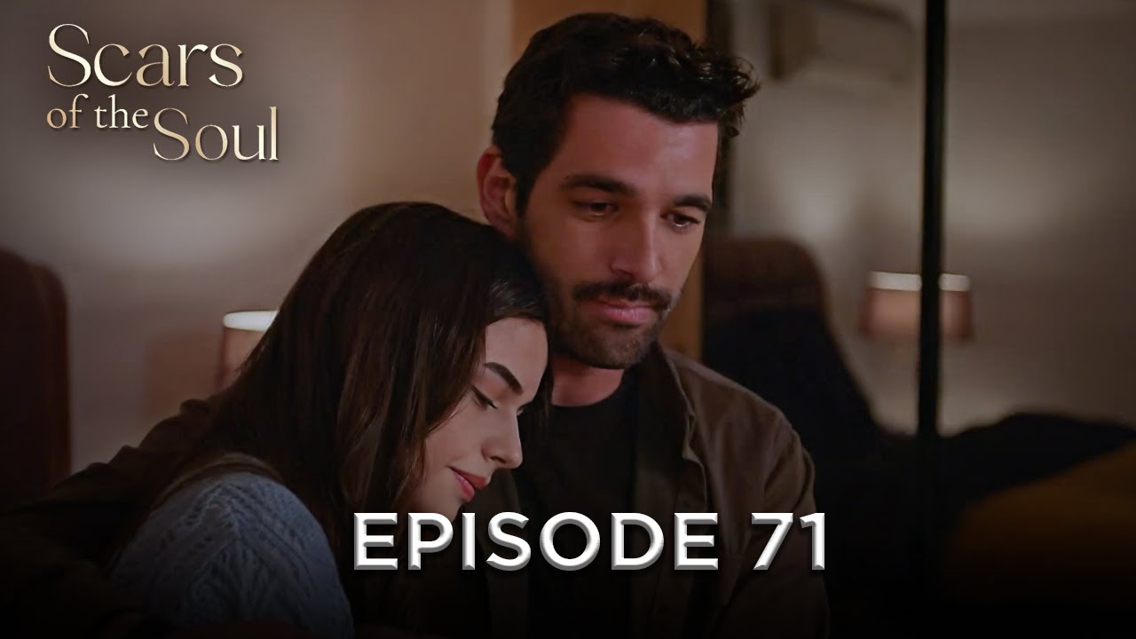 Scars of the Soul - Episode 71 | Alaca English Subtitles - YouTube