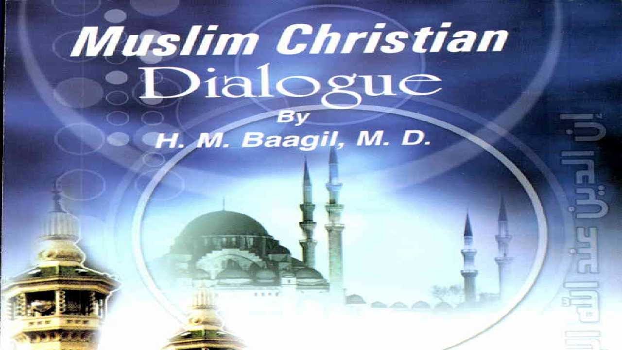 Dawah Coure Christian Muslim Dialog - YouTube