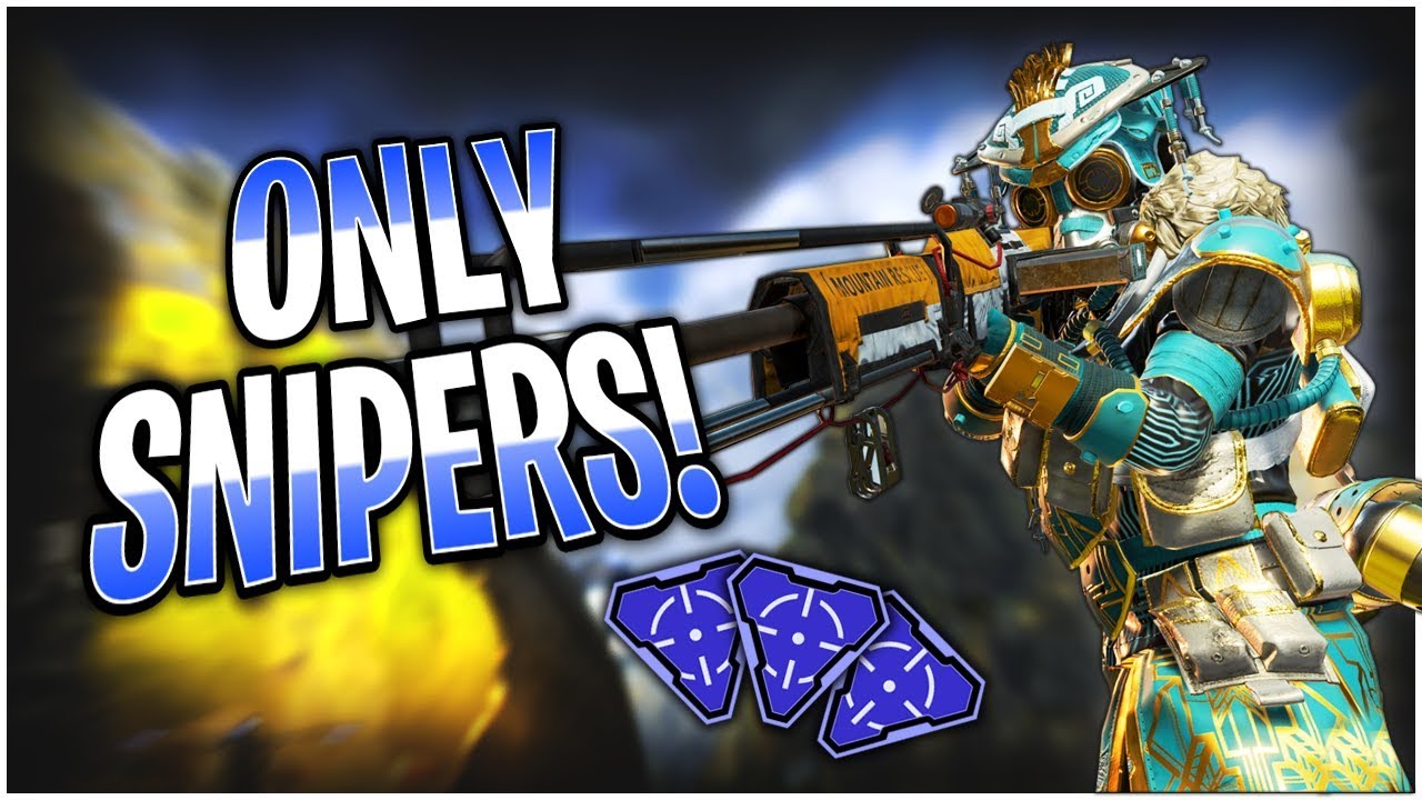 ONLY USING SNIPERS THE ENTIRE GAME! (Apex Legends) - YouTube
