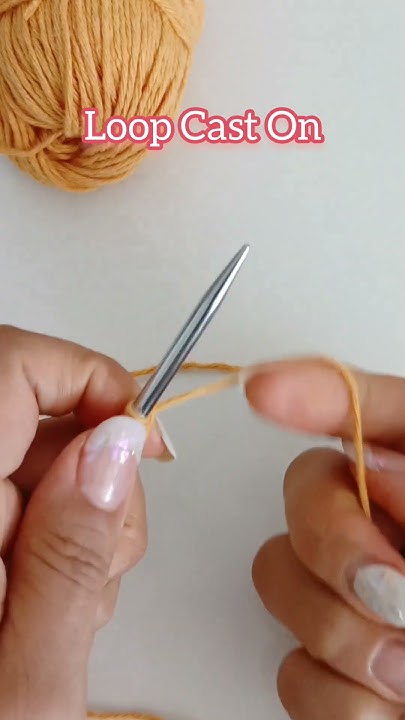 Loop Cast On & Backwards Loop Cast On ループ・キャスト・オン #shorts - YouTube