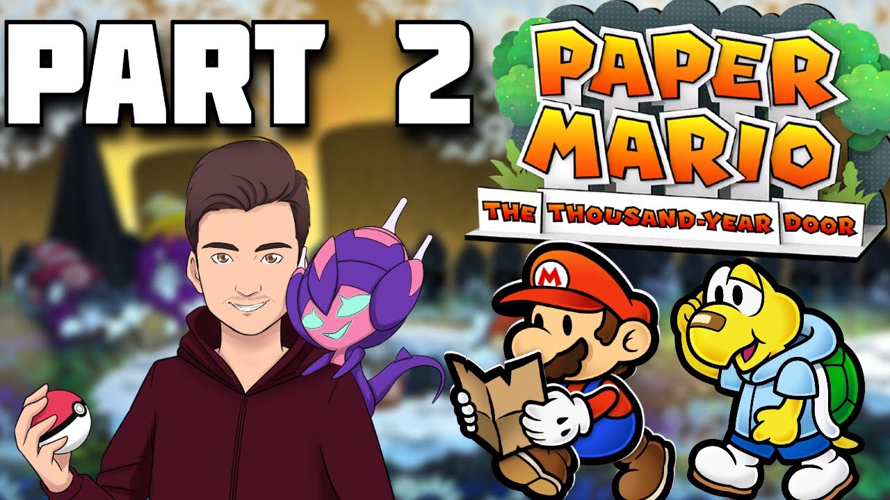 CHAPTER 2: THE GREAT BOGGLY TREE (Paper Mario: The Thousand Year Door ...