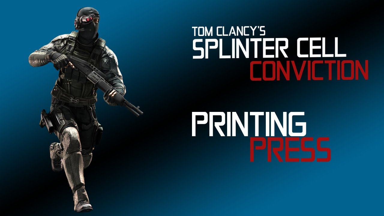 Splinter Cell Conviction Deniable Ops Printing Press (Realistic ...
