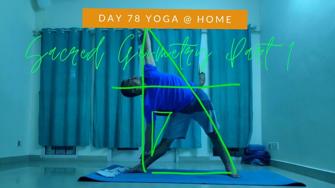 Day 78: sacred geometry Part 1 I The Science of Yoga Alignment I ...
