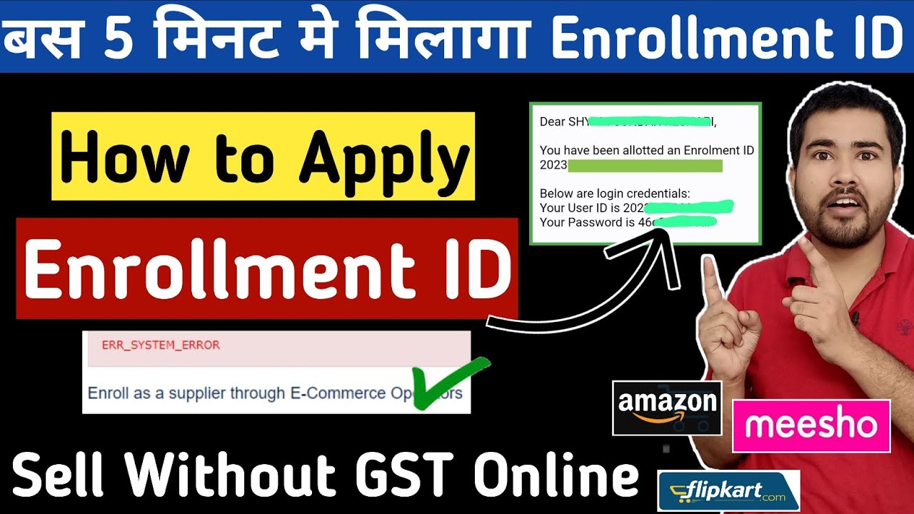 How to apply for Enrollment ID on GST Portal full process | ERR_SYSTEM ...