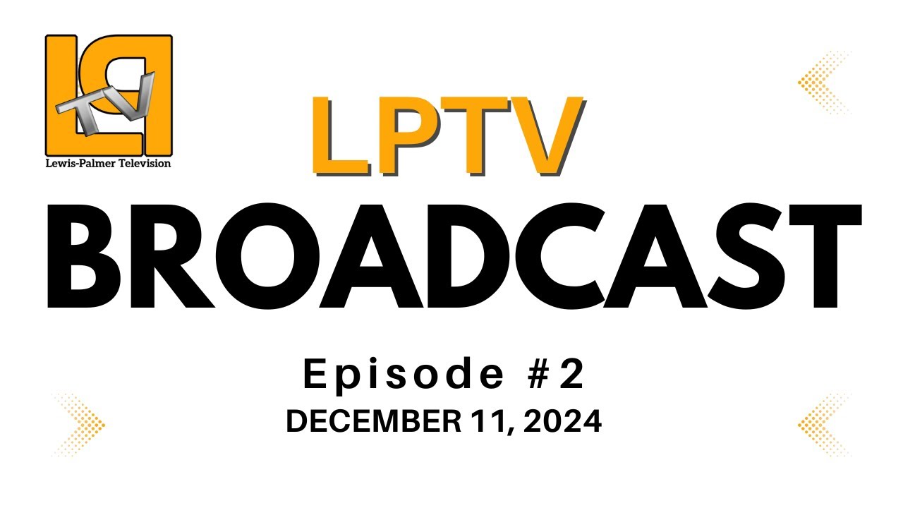 LPTV Broadcast #2 - Wednesday, December 11, 2024 - YouTube