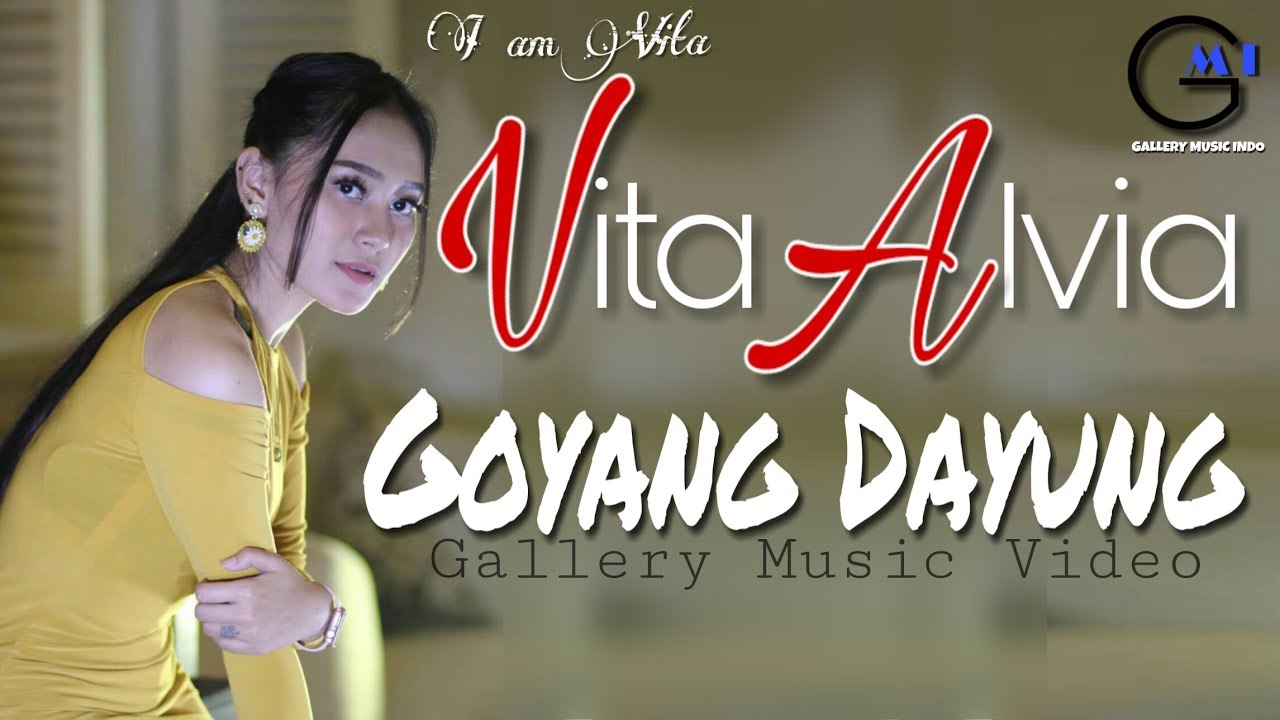 Vita Alvia - Goyang Dayung ( Gallery Music Video ) - YouTube