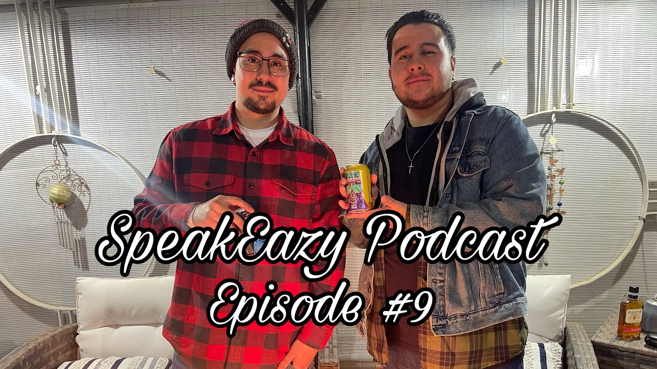 SpeakEazy Podcast Episode #9 - YouTube