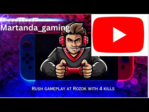 Rush gameplay at Rozok with 4 kills - YouTube